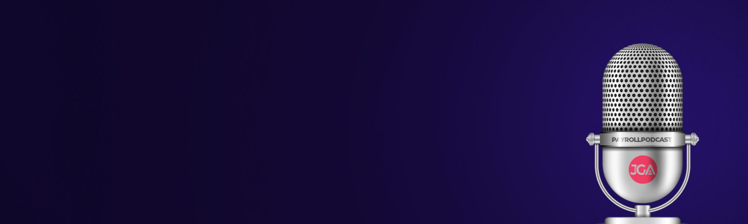 The Payroll Podcast by Nick Day & Guests | JGA Recruitment